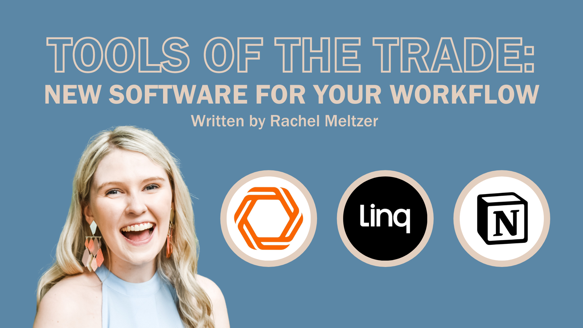 Tools of the Trade: New Software for your Workflow - Progressions